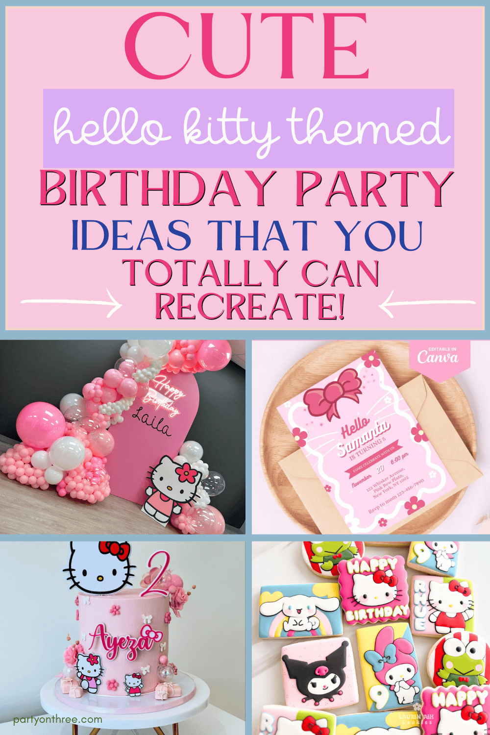 22+ *Insanely Cute* Hello Kitty Birthday Party Ideas - Party on Three