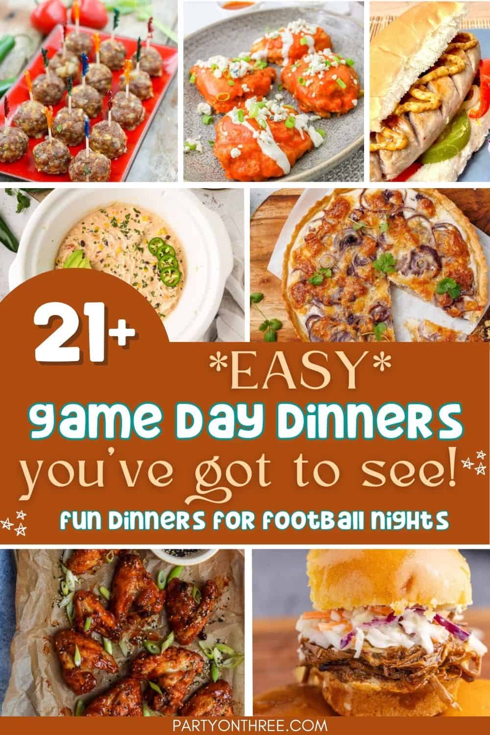 21+ *Best* Game Day Dinners That Are EASY! - Party on Three
