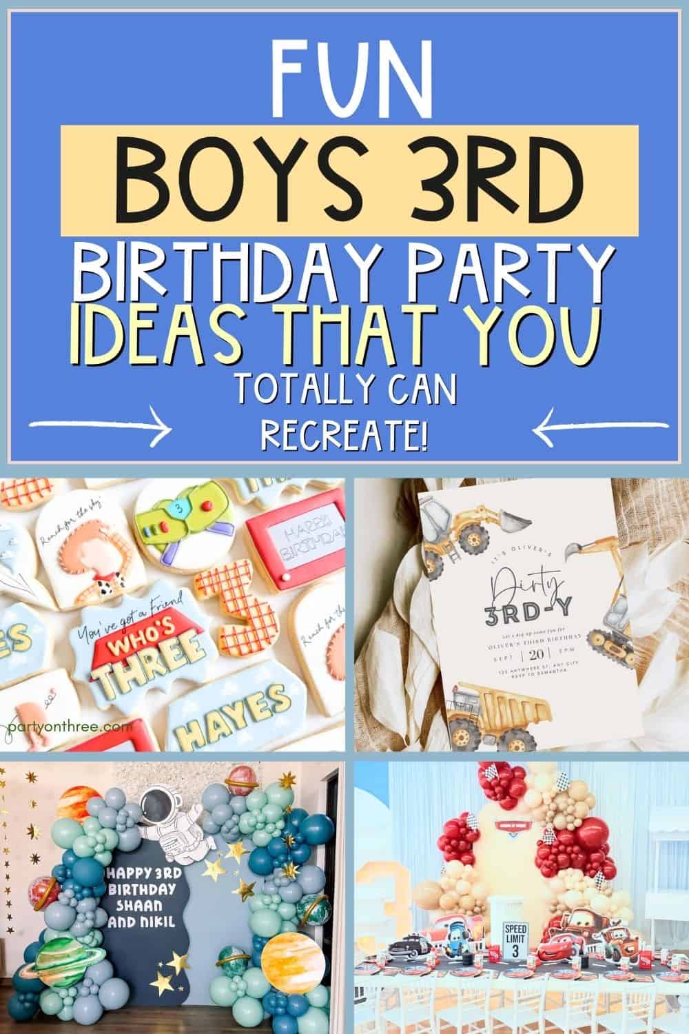 31+ *Best* 3rd Birthday Party Themes for Boys - Party on Three