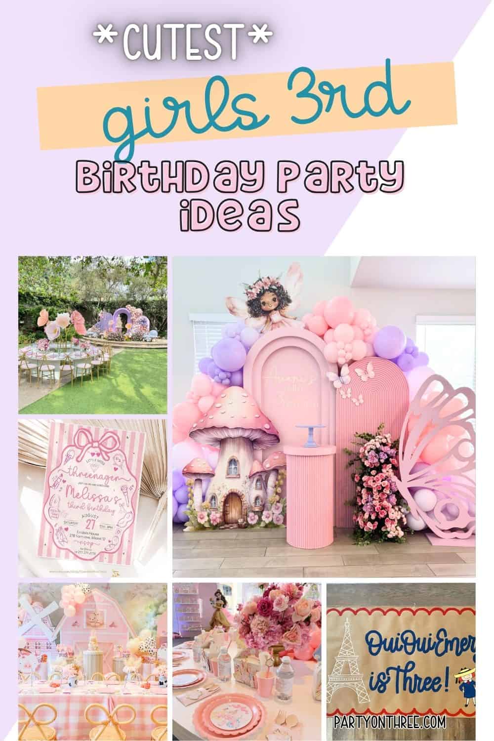 23+ *Best* 3rd Birthday Party Themes for Girls - Party on Three