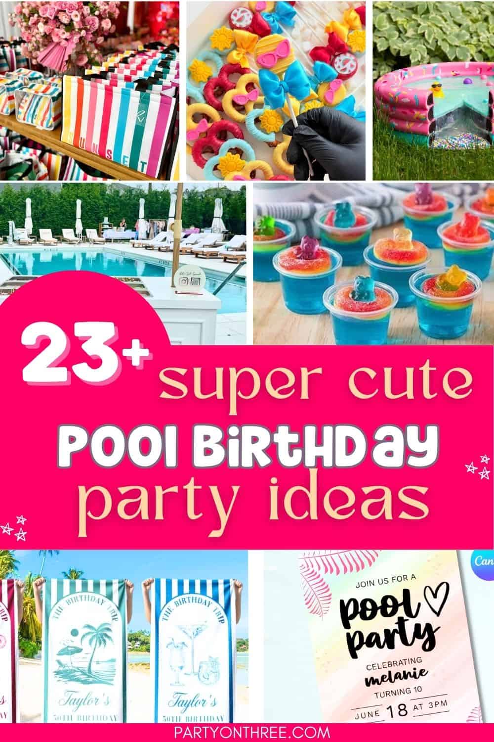 25+ *Stunning* Pool Party Birthday Ideas (Perfect for Summer Parties ...