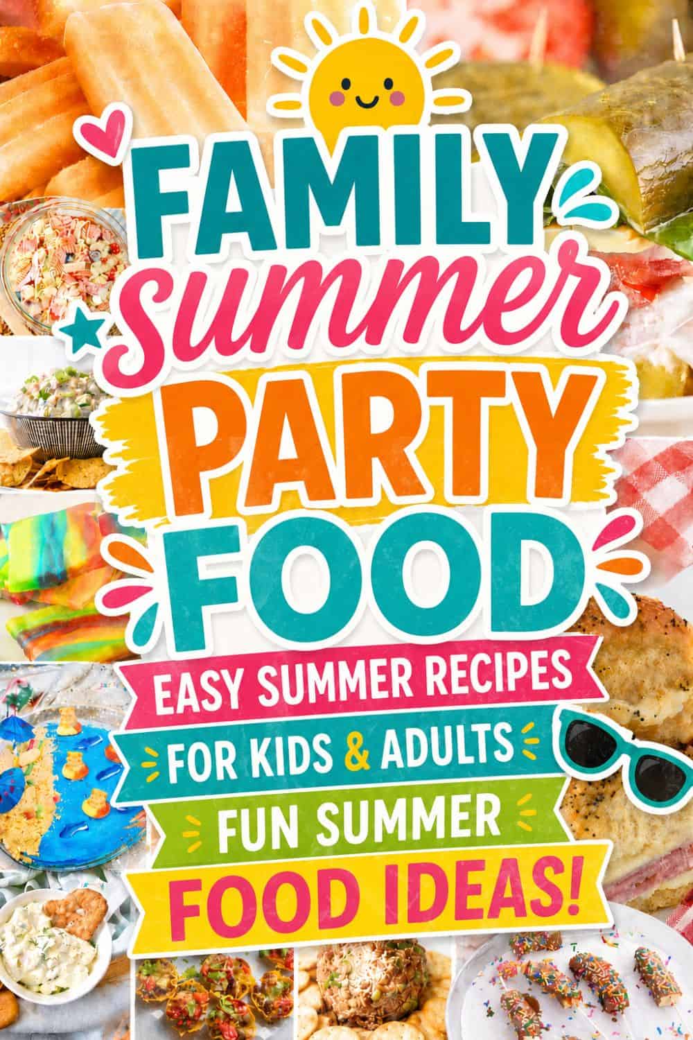 22+ Summer Party Food Ideas (From Apps to Desserts!) - Party on Three