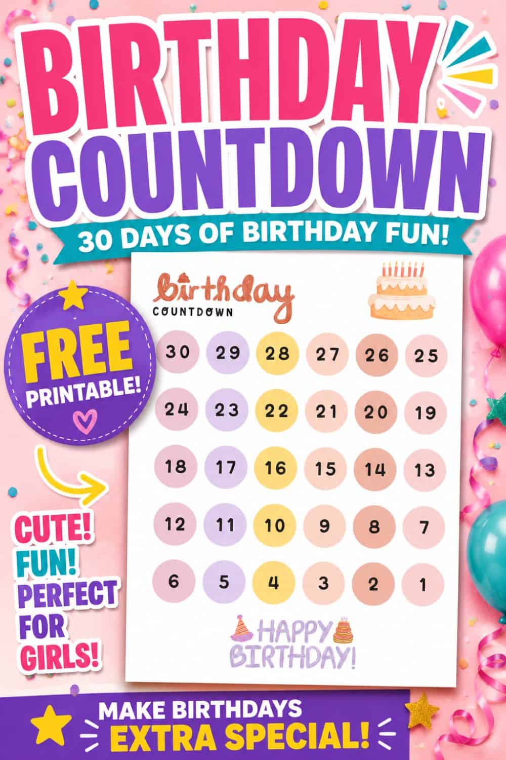 Free Birthday Girl Countdown Printable (30 Day Birthday Countdown for ...